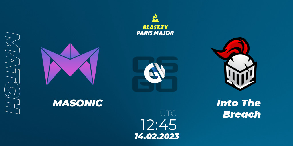MASONIC - Into The Breach: 14.02.2023 at 13:05 Counter-Strike (CS2 ...